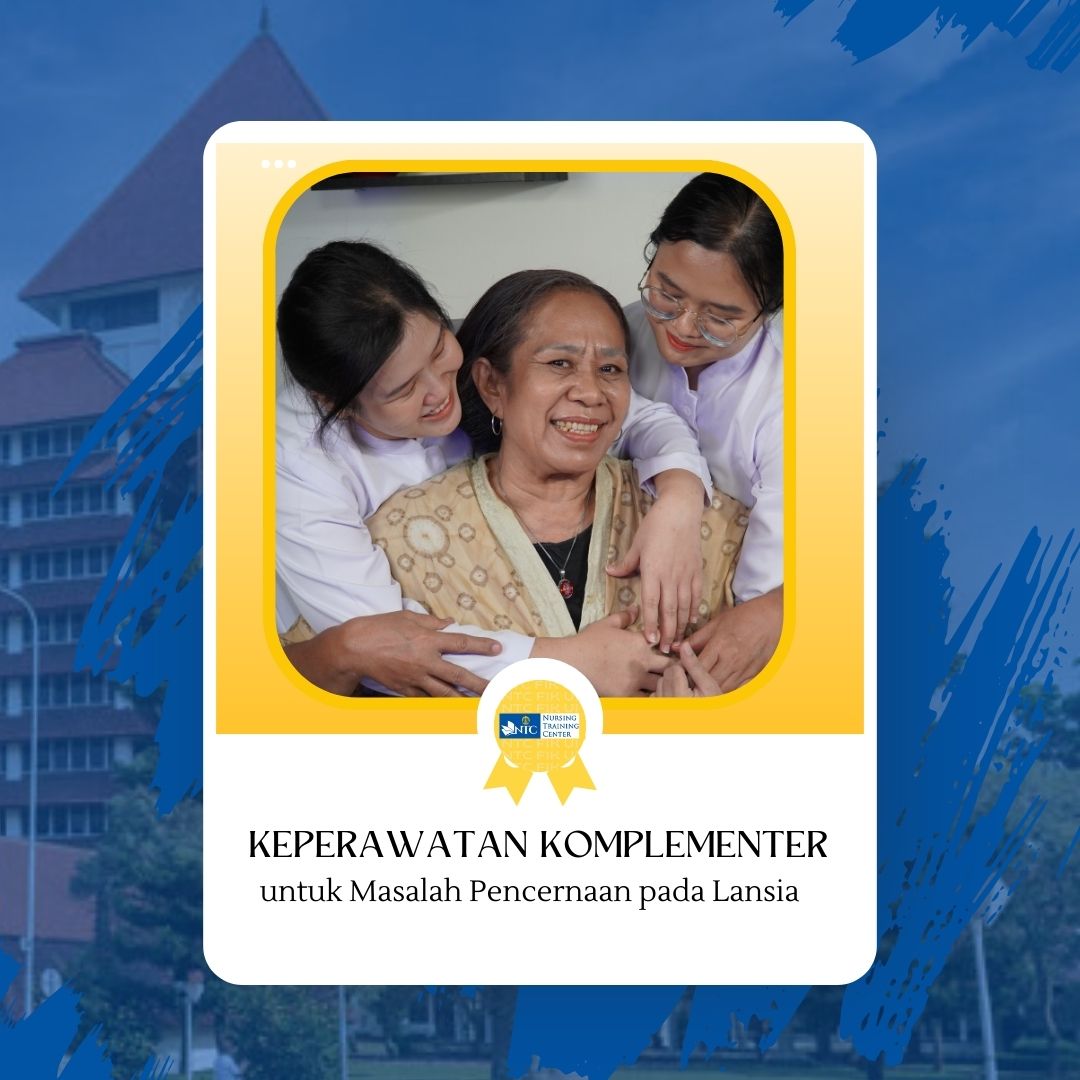 PELATIHAN KEPERAWATAN TERAPI MODALITAS DAN KOMPLEMENTER - Nursing Training Center